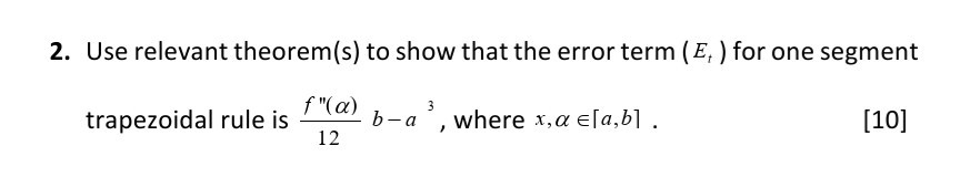Solved 2. Use relevant theorem(s) to show that the error | Chegg.com