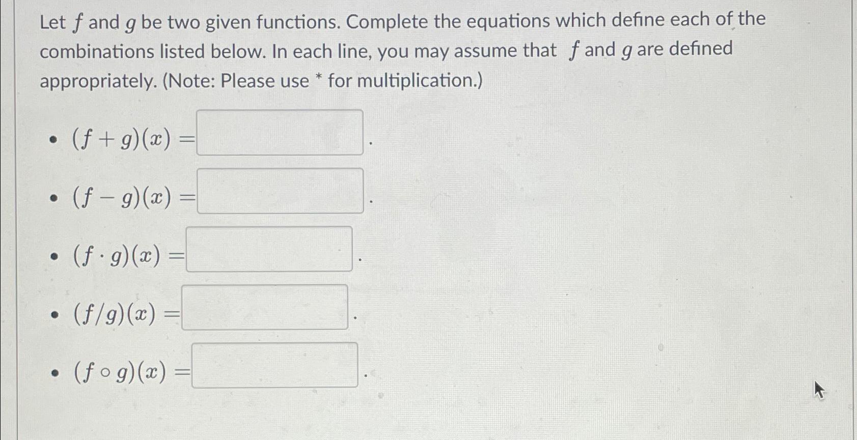 Solved Let f ﻿and g ﻿be two given functions. Complete the | Chegg.com