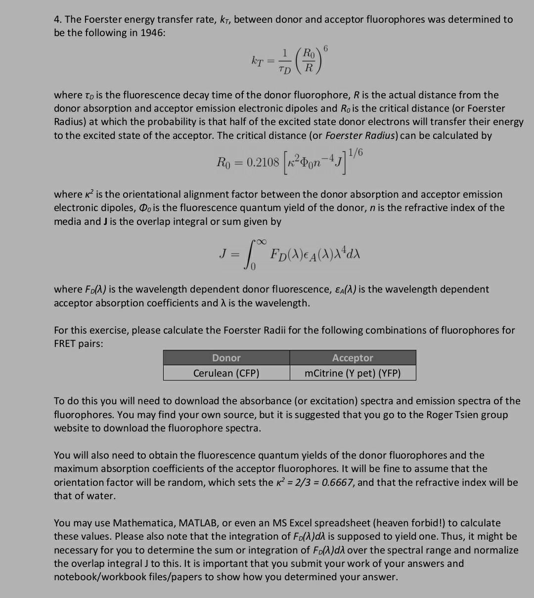 4. The Foerster energy transfer rate, kT, between | Chegg.com