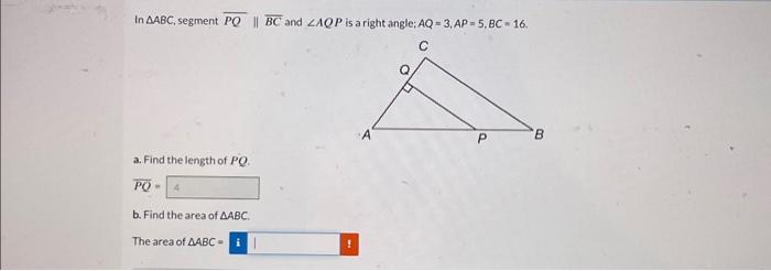Solved In ABC, segment PQ∥BC and ∠AQP is a right angle; | Chegg.com