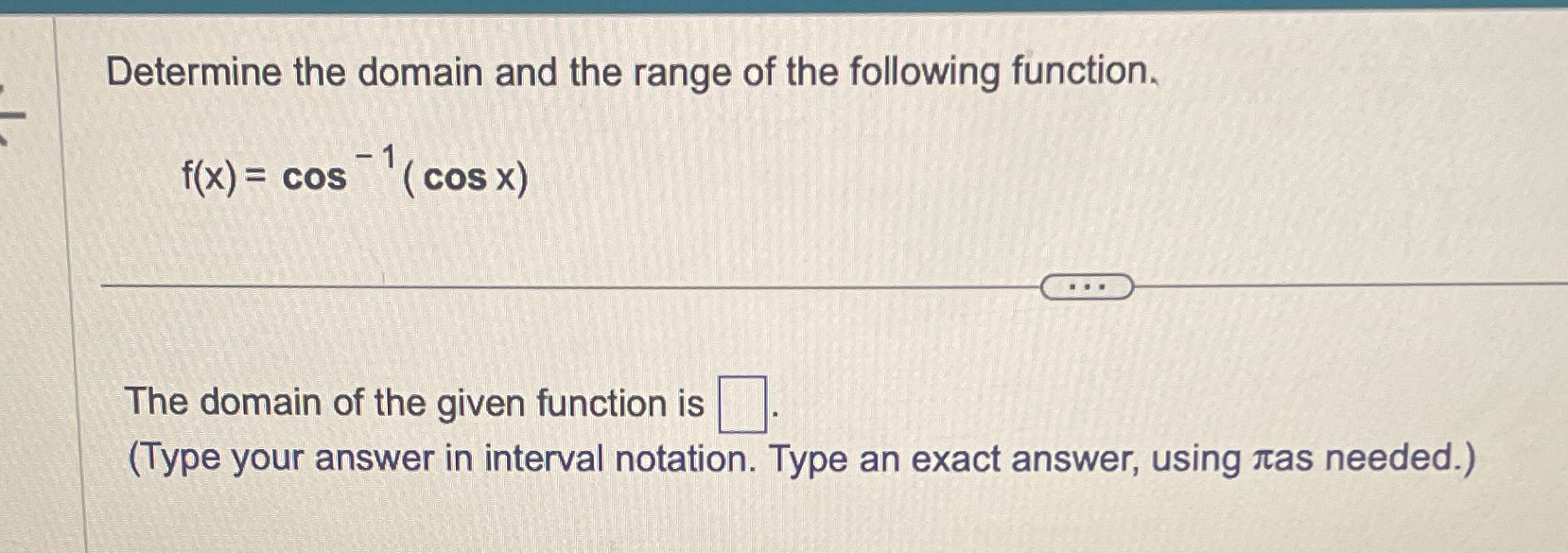 Solved Determine the domain and the range of the following | Chegg.com