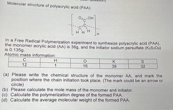 Solved Molecular structure of polyacrylic acid (PAA): In a | Chegg.com