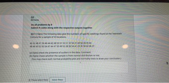 Solved Q2 2 Points Do all problems by R Submit R codes along | Chegg.com