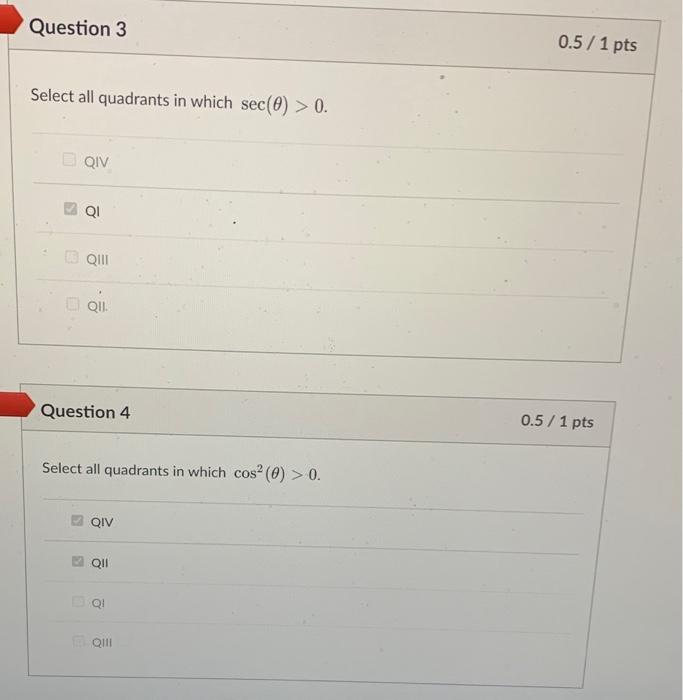 Solved Select all quadrants in which sin(θ)