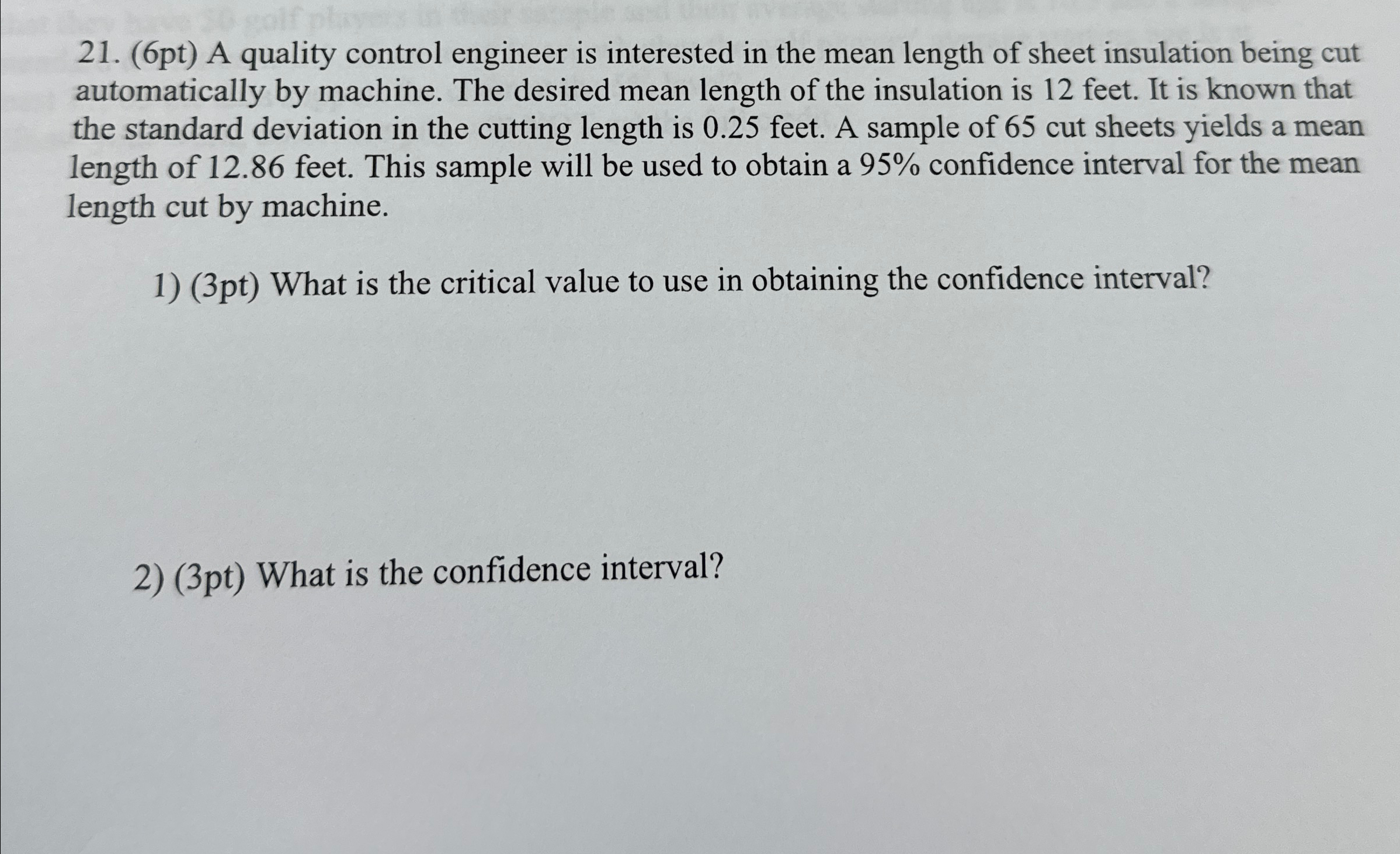 Solved A quality control engineer is interested in the mean | Chegg.com