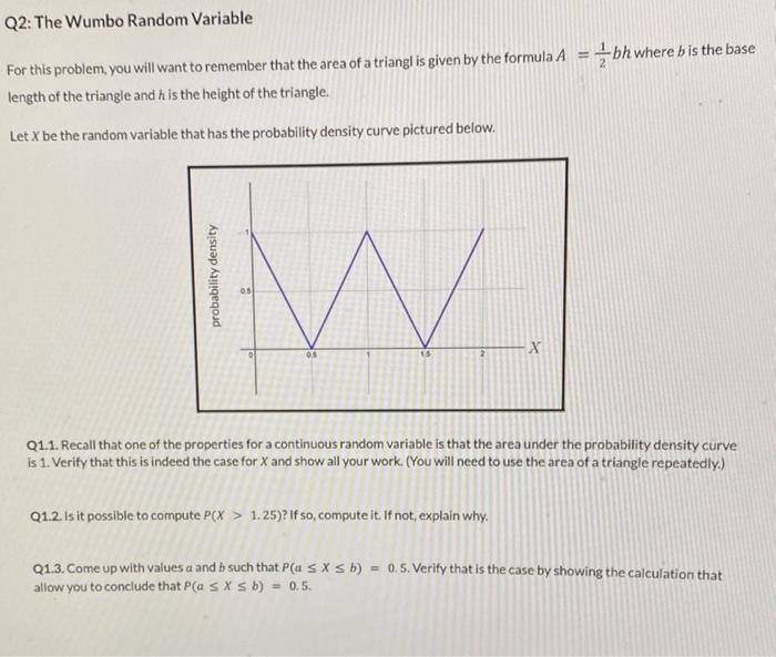 Solved Q2: The Wumbo Random Variable For this problem, you | Chegg.com