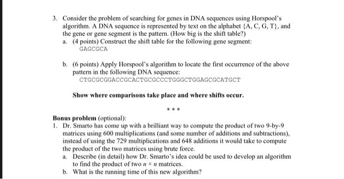 Solved 3. Consider the problem of searching for genes in DNA | Chegg.com