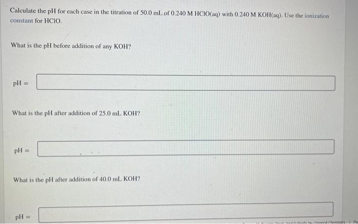 Solved Calculate the pH for each case in the titration of | Chegg.com