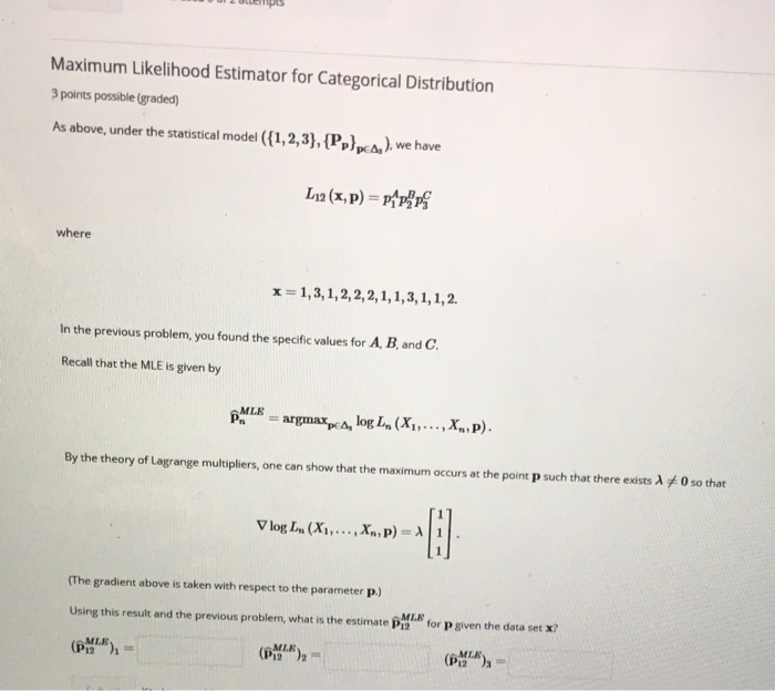 Solved Maximum Likelihood Estimator For Categorical 