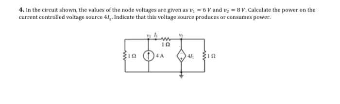 Solved In the circuit shown, the values of the node voltages | Chegg.com