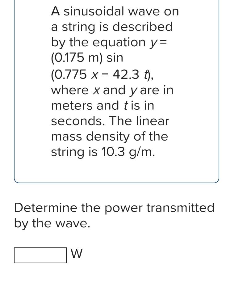 Solved A sinusoidal wave on a string is described by the | Chegg.com