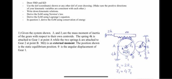 Solved - Draw FBD and KD - Use the dof (coordinate) shown or | Chegg.com