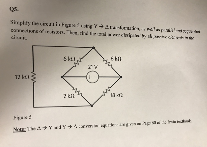 Solved Q5. Simplify the circuit in Figure 5 using Y → A | Chegg.com