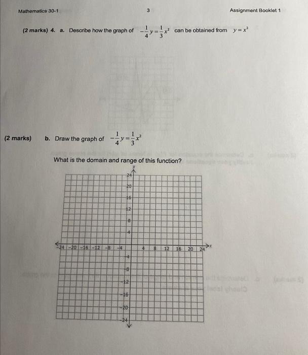 Solved (2 marks) 4. a. Describe how the graph of −41y=31x2 | Chegg.com