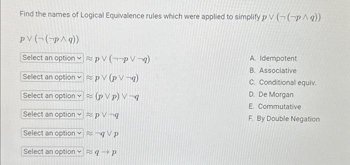 Solved Find the names of Logical Equivalence rules which | Chegg.com