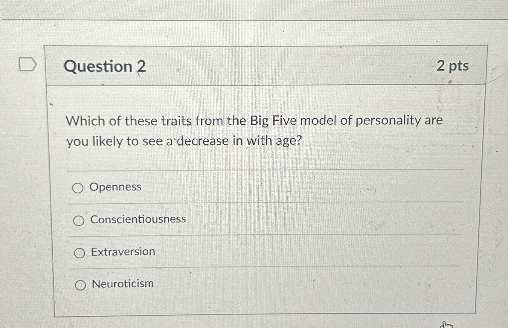Solved Question 22ptsWhich of these traits from the Big Five | Chegg.com