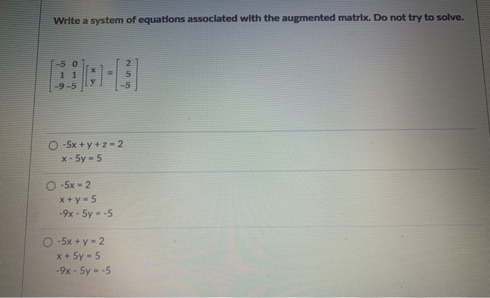 Solved Write A System Of Equations Associated With The