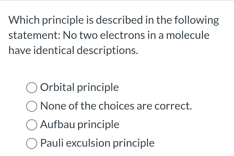 Solved Which principle is described in the following | Chegg.com