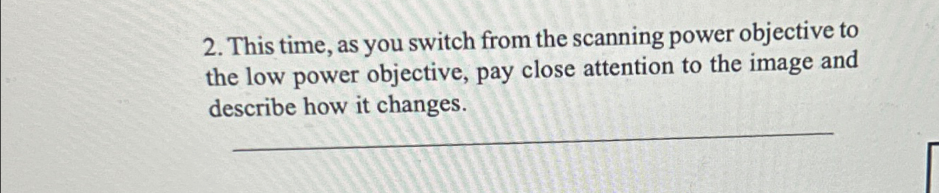 Solved This time, as you switch from the scanning power | Chegg.com