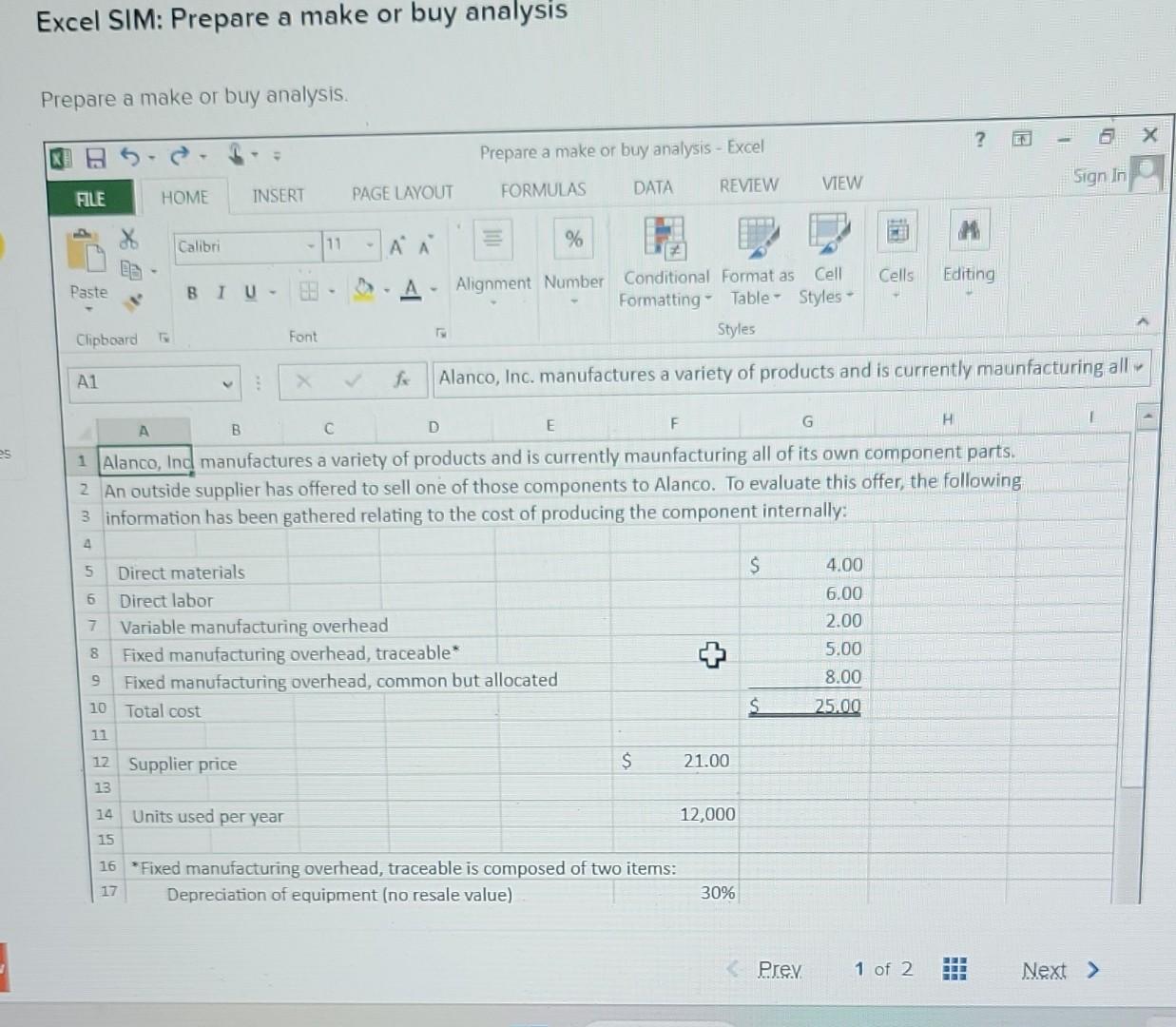 Solved Excel SIM: Prepare a make or buy analysis 1. | Chegg.com