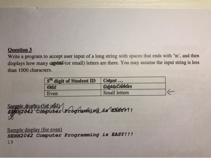 Solved Question 3 Write A Program To Accept User Input Of A 4362
