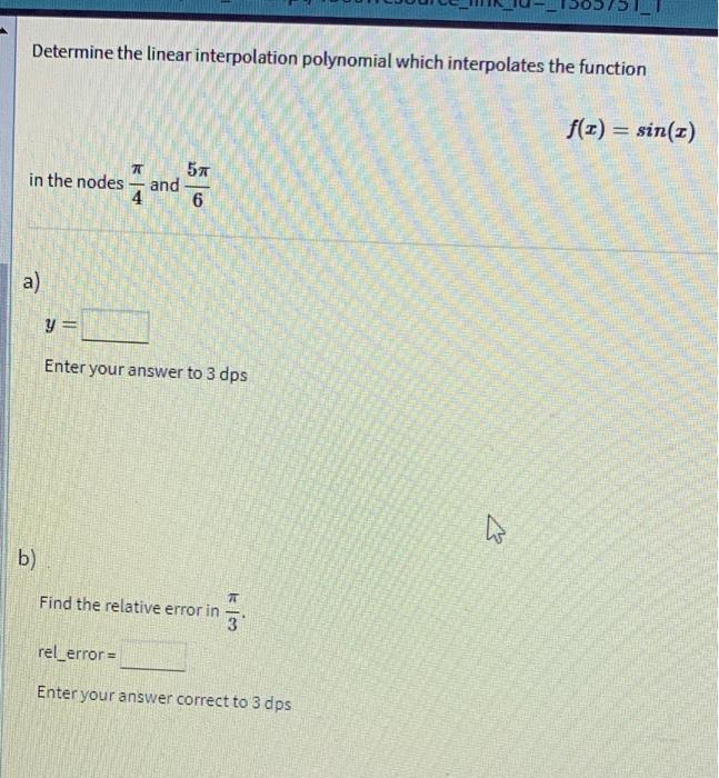 Solved Determine the linear interpolation polynomial which | Chegg.com