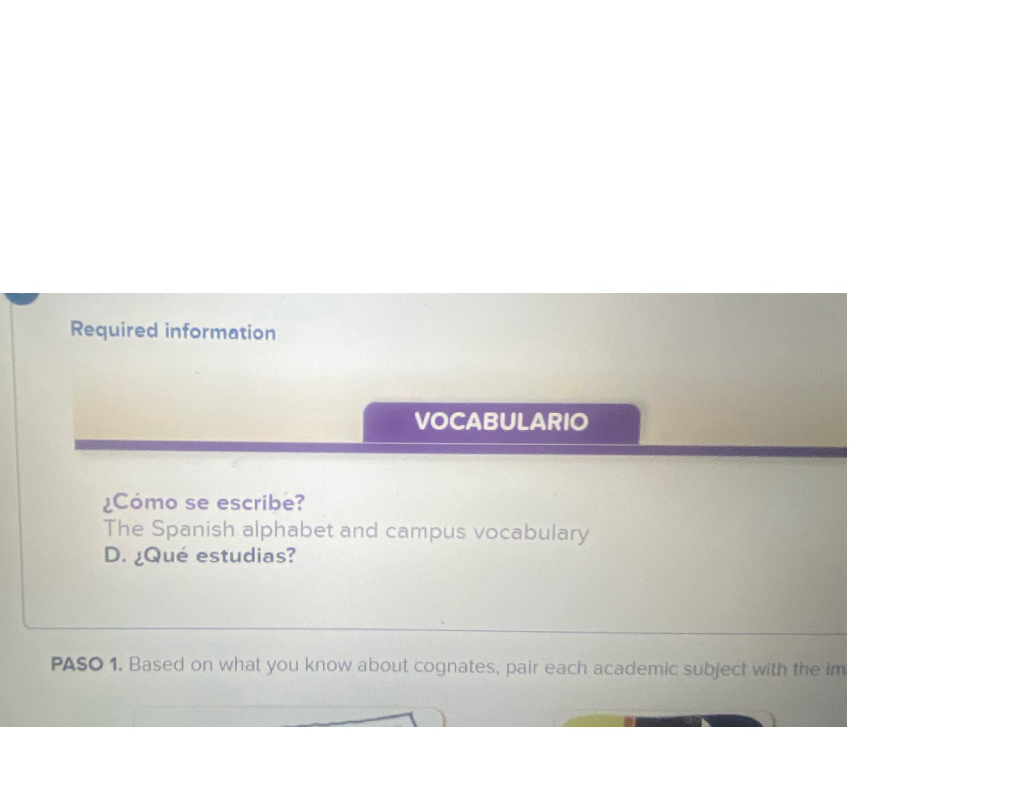 Solved Required information¿Cómo se escribe?The Spanish | Chegg.com