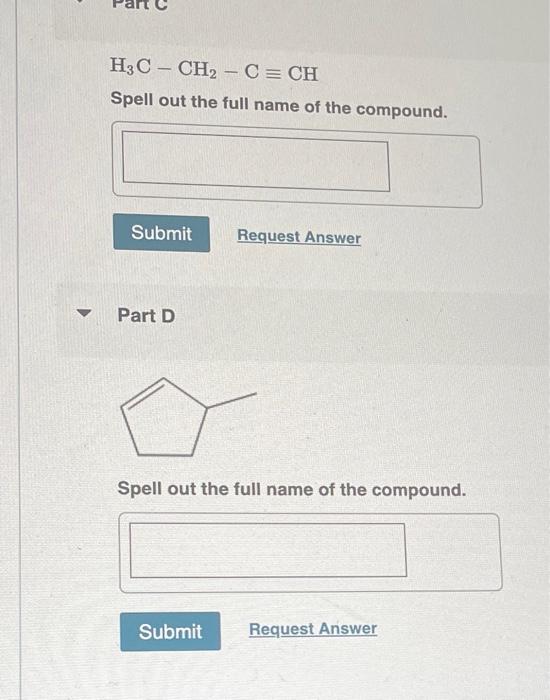 Solved HC=CH Spell out the full name of the compound. Part B | Chegg.com