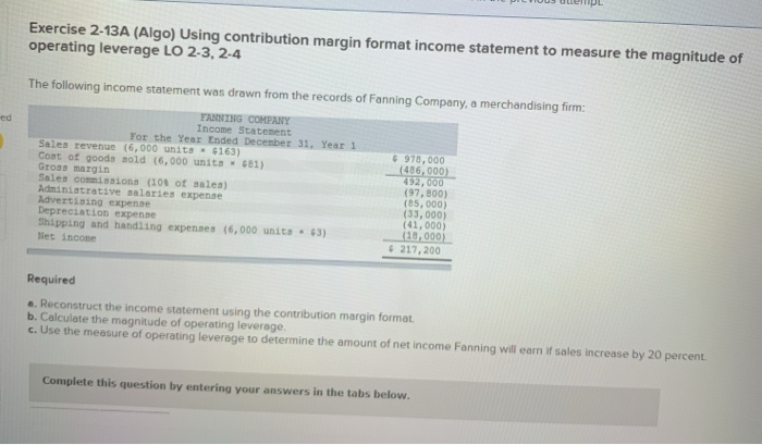 Solved Exercise 2-13A (Algo) Using contribution margin | Chegg.com