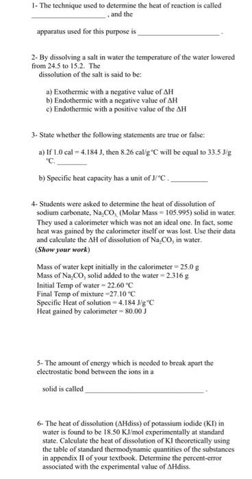 Solved 1- The technique used to determine the heat of | Chegg.com