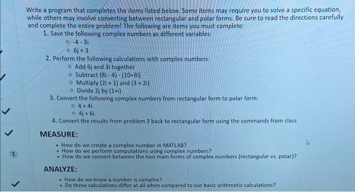 Solved Vrite a program that completes the items listed | Chegg.com