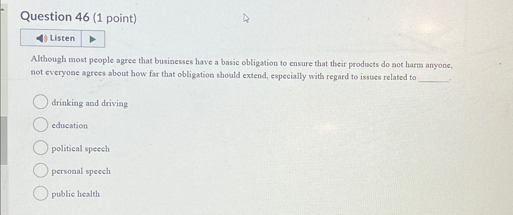 Solved Question 46 (1 ﻿point)ListenAlthough most people | Chegg.com