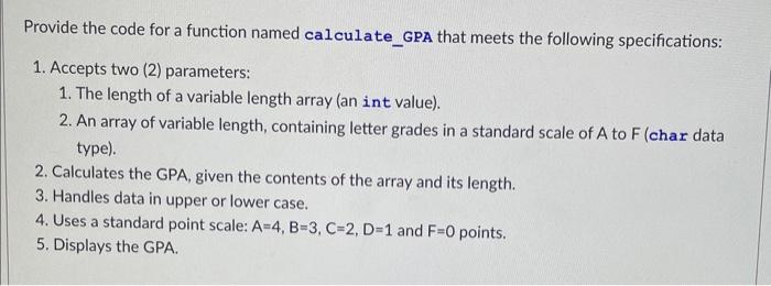 Solved Provide the code for a function named calculate_GPA | Chegg.com