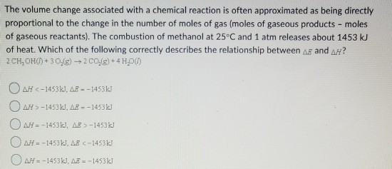 Solved The volume change associated with a chemical reaction | Chegg.com