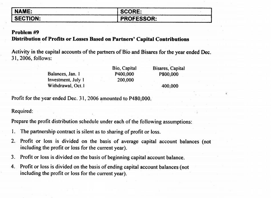 Solved Problem \#9 Distribution of Profits or Losses Based | Chegg.com