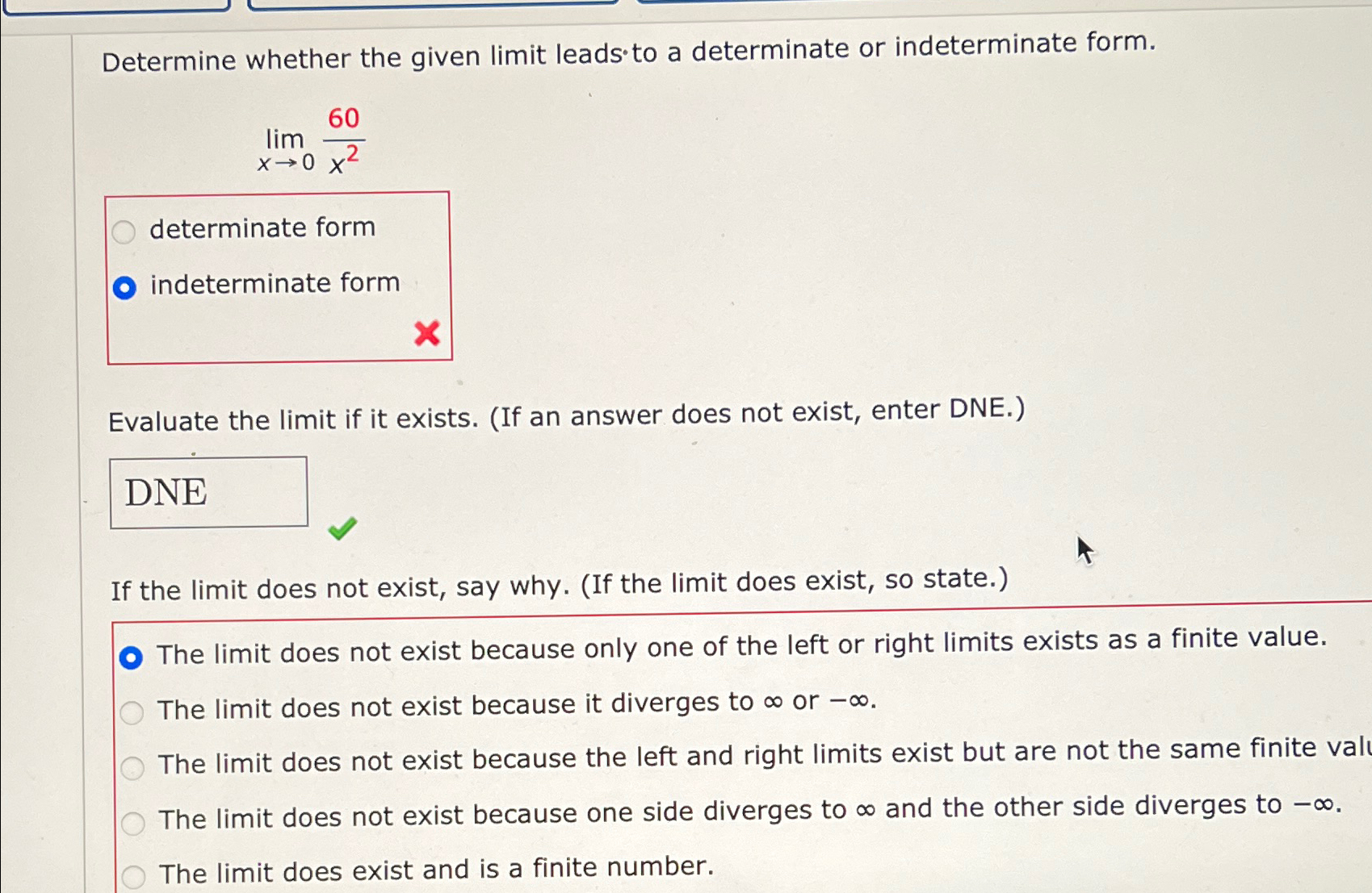 Solved Determine whether the given limit leads to a | Chegg.com