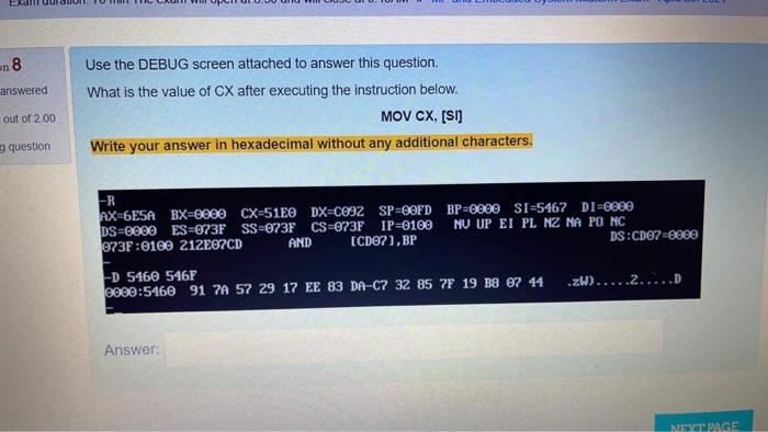 Solved 8 answered Use the DEBUG screen attached to answer | Chegg.com