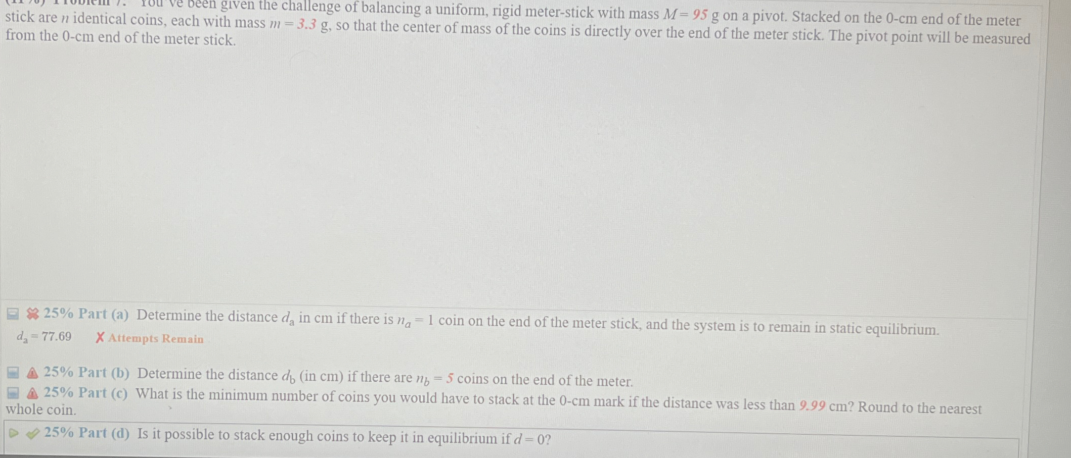Solved given the challenge of balancing a uniform, rigid | Chegg.com
