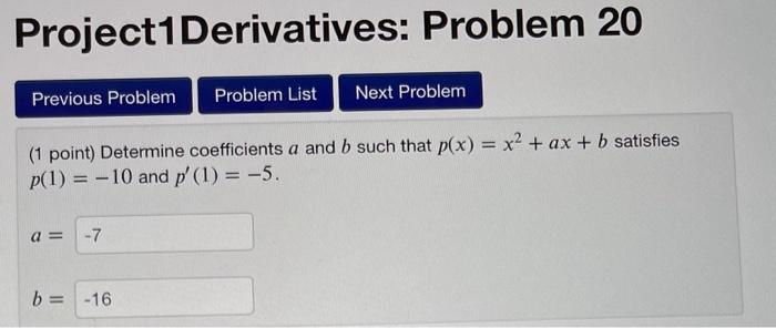 Solved Project1Derivatives: Problem 20 (1 point) Determine | Chegg.com