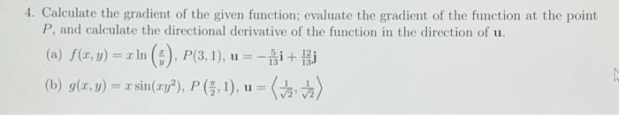 Solved 4. Calculate the gradient of the given function; | Chegg.com
