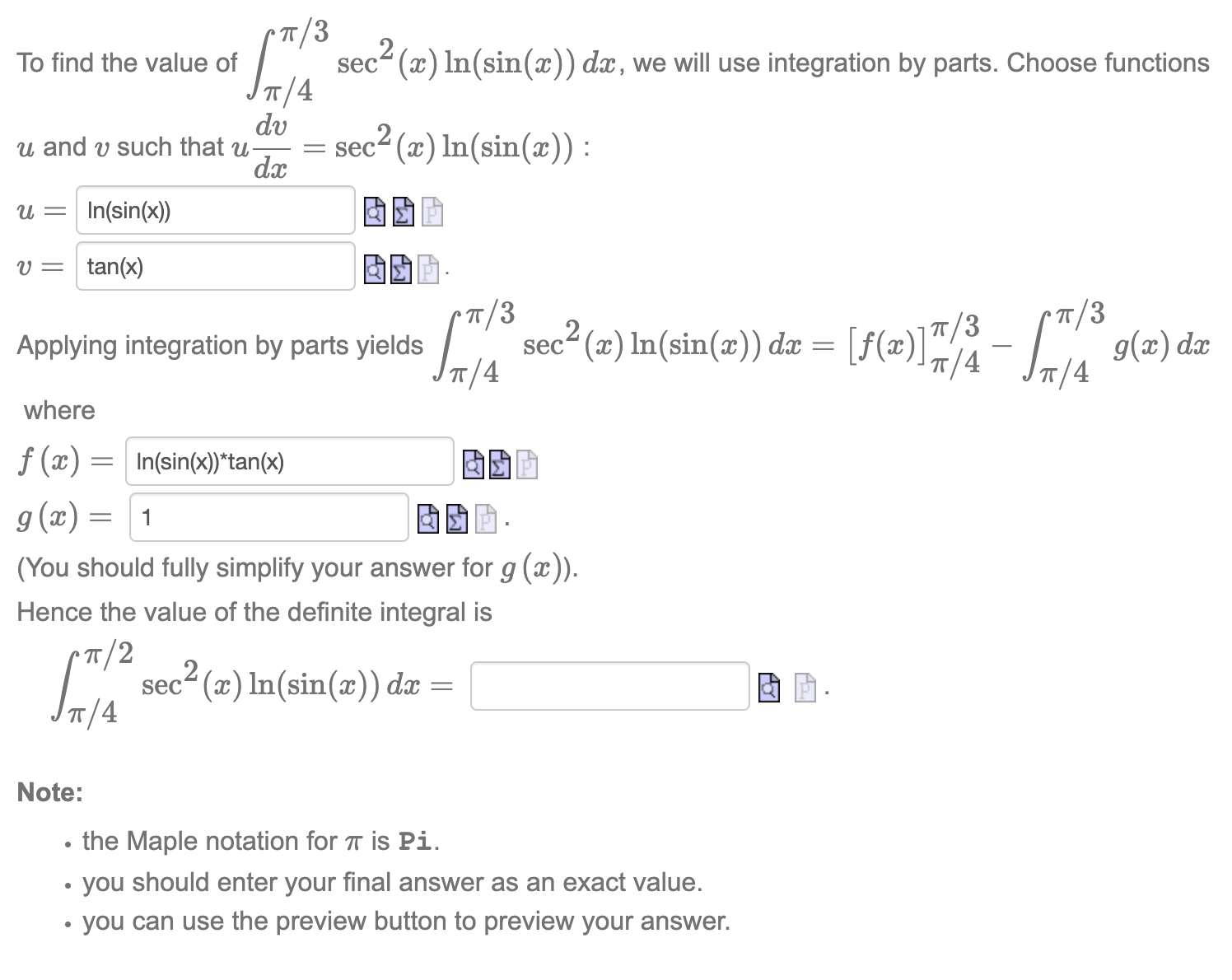 Solved To find the value of ∫π4π3sec2(x)ln(sin(x))dx, ﻿we | Chegg.com