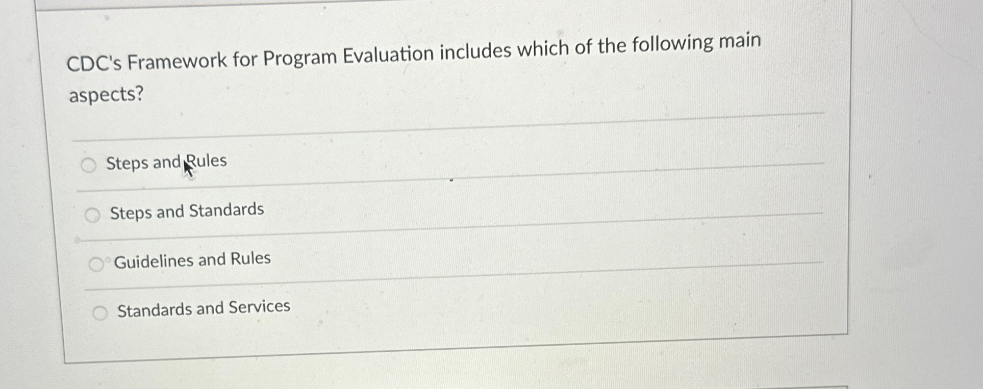 Solved CDC's Framework for Program Evaluation includes which | Chegg.com