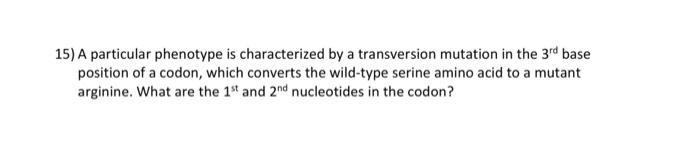 Solved A particular phenotype is characterized by a | Chegg.com