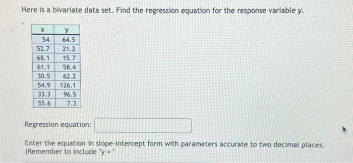 Solved Use the following bivariate data set to find the | Chegg.com