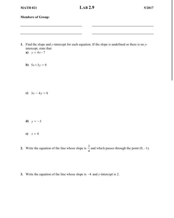 Solved MATH 021 LAB 2.9 5/2017 Members of Group: 1. Find the | Chegg.com