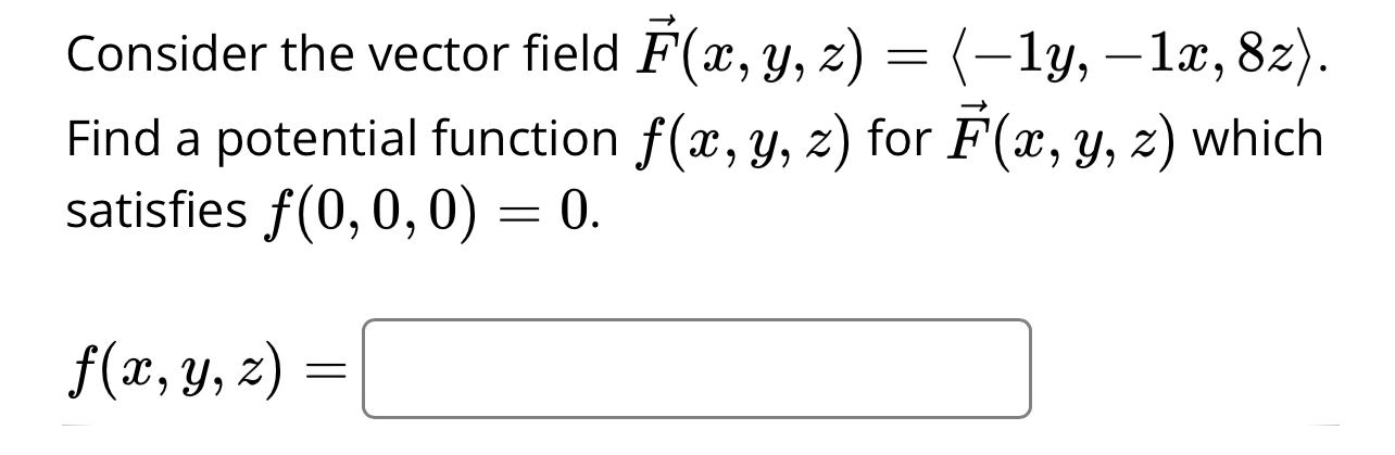 Solved Consider the vector field | Chegg.com