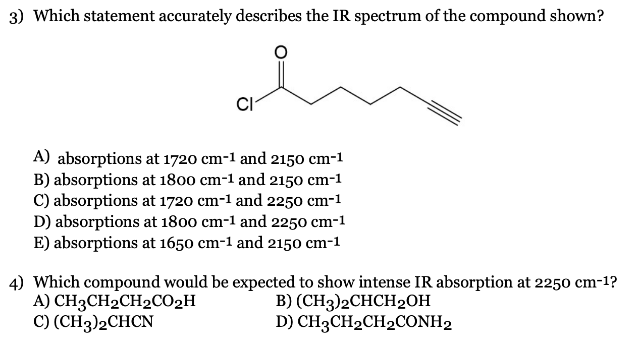 Solved Which statement accurately describes the IR spectrum | Chegg.com