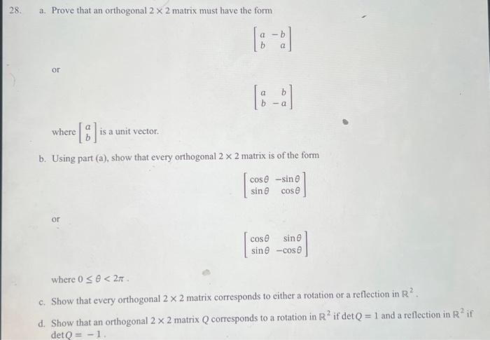 Solved a. Prove that an orthogonal 2×2 matrix must have the | Chegg.com