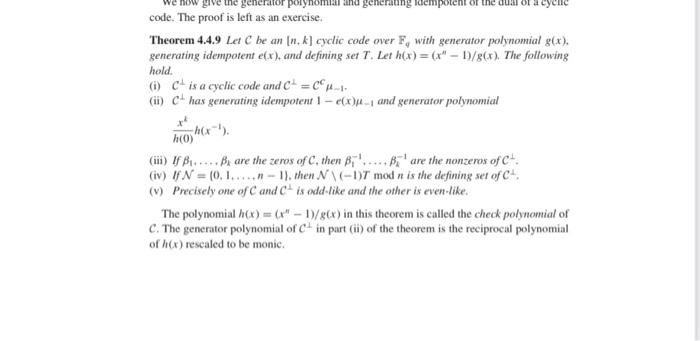 Solved code. The proof is left as an exercise. Theorem 4.4.9 | Chegg.com