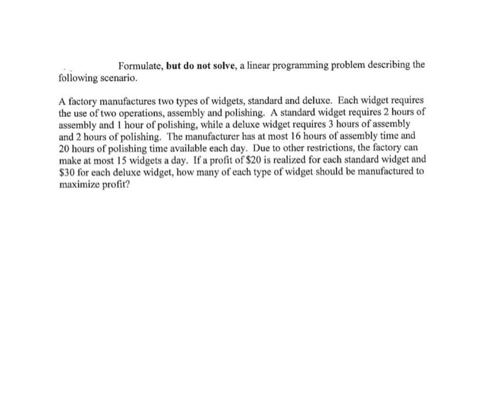 Solved Formulate, but do not solve, a linear programming | Chegg.com